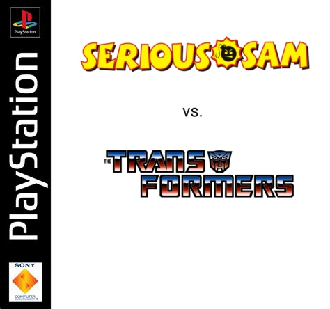 Serious Sam vs. Transformers: The Video Game | Fandom
