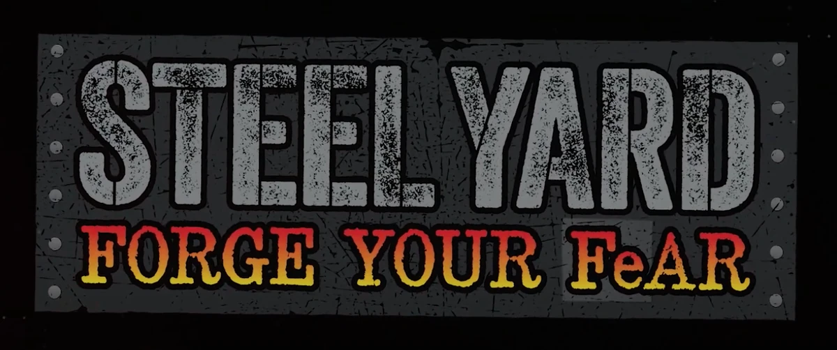 Steel Yard: Forge Your Fear | Cedar Fair Halloween Events Wiki | Fandom