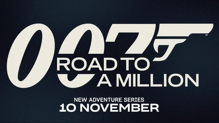 007: Road to a Million - Trailer | Fandom