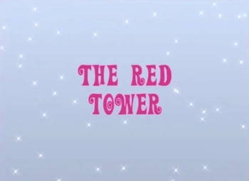The Red Tower | Wiki Cele na 2019 r | Fandom