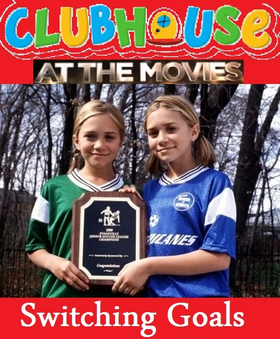 Clubhouse At The Movies - Switching Goals | Celebration At The Movies ...