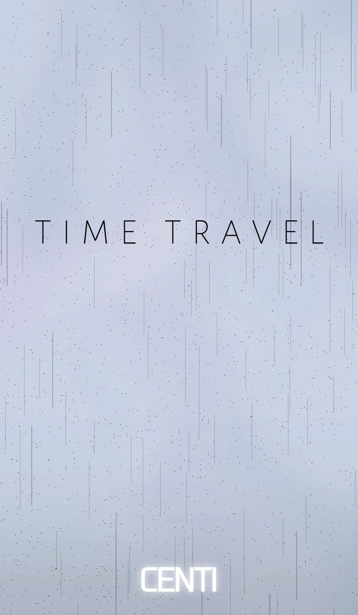 Time Travel | Centi Wiki | Fandom