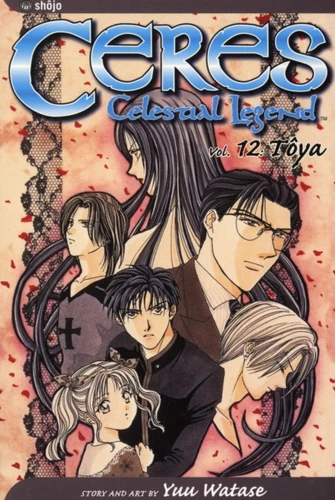 Ceres: Celestial Legend, Vol. 12: Toya | Ceres,Celestial Legend Wiki | Fandom