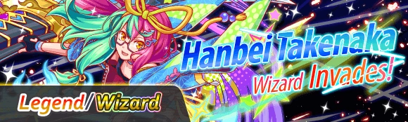 Hanbei Takenaka Invades! | Crash Fever Lore Wiki | Fandom