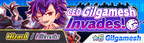 CEO Gilgamesh Invades! | Crash Fever Lore Wiki | Fandom