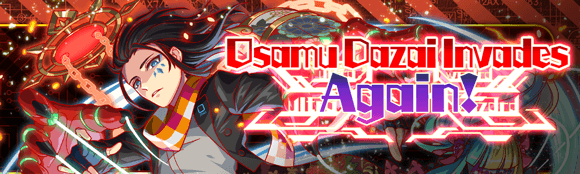 Osamu Dazai Invades Again! | Crash Fever Lore Wiki | Fandom