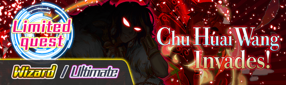 Chu Huai Wang Invades! | Crash Fever Lore Wiki | Fandom