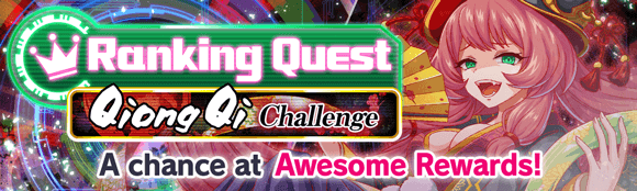 Qiong Qi Challenge | Crash Fever Lore Wiki | Fandom