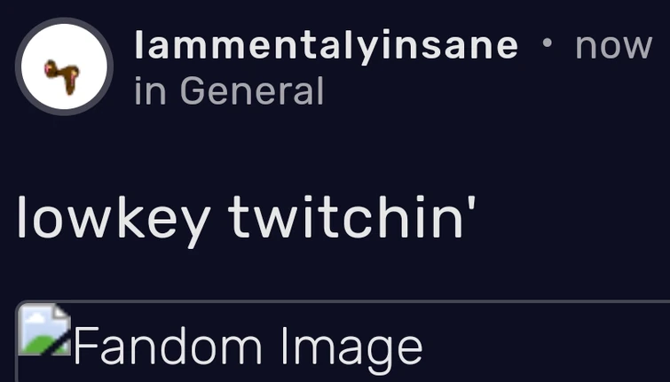 lowkey twitchin' | Fandom