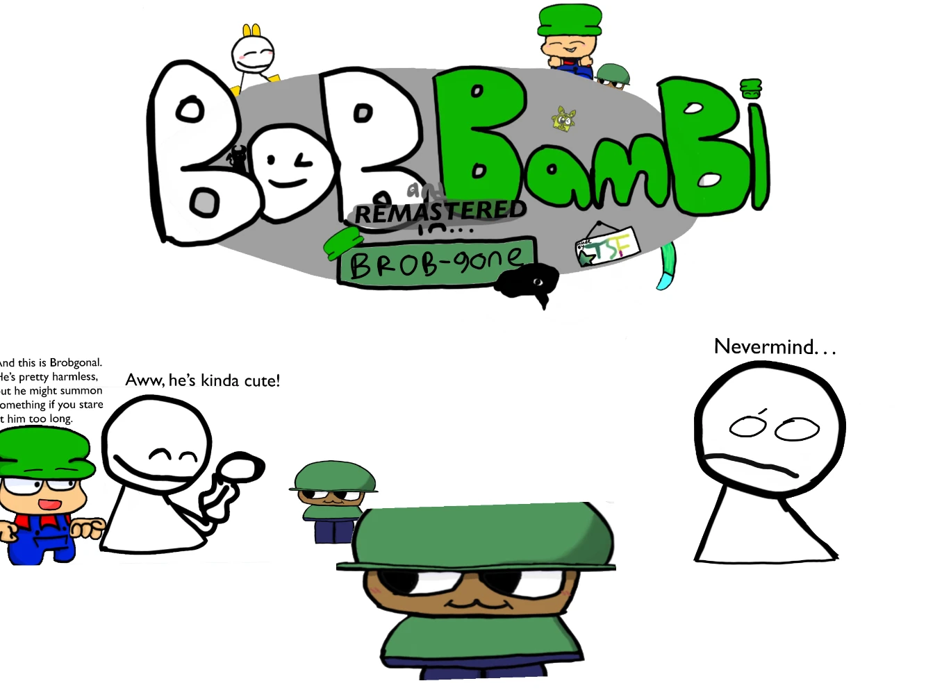 Brobgone : ) | BAB RE-mastered comics | Fandom