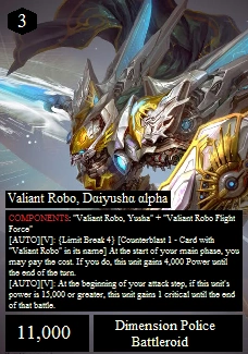 Valiant Robo, Dαiyushα αlpha | CFV Blue Ox Format Wiki | Fandom