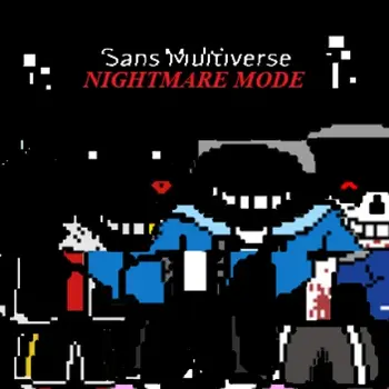 Sans Multiverse: Nightmare Mode | TheCh1knLord's Game Catalogue Wiki ...
