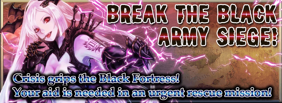 Break the Black Army Siege | Chain Chronicle Wiki | Fandom