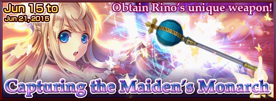 Capturing the Maiden's Monarch | Chain Chronicle Wiki | Fandom