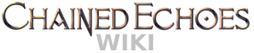 Chained Echoes Wiki