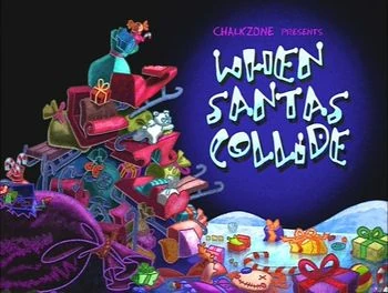 When Santas Collide | ChalkZone Wiki | Fandom