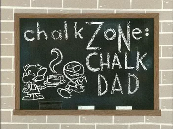 Chalk Dad (episode) | ChalkZone Wiki | Fandom