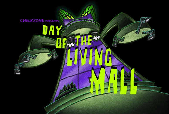 Day of the Living Mall | ChalkZone Wiki | Fandom