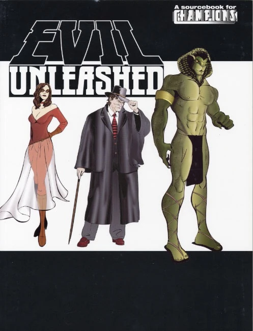 Evil Unleashed | Champions Online Wiki | Fandom