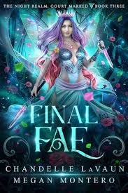 (Night Realm) Final Fae | Chandelle LaVaun's Coven Wiki | Fandom
