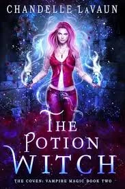 The Potion Witch | Chandelle LaVaun's Coven Wiki | Fandom