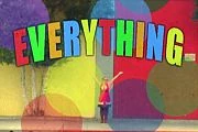 Everything | Channel 101 Wiki | Fandom