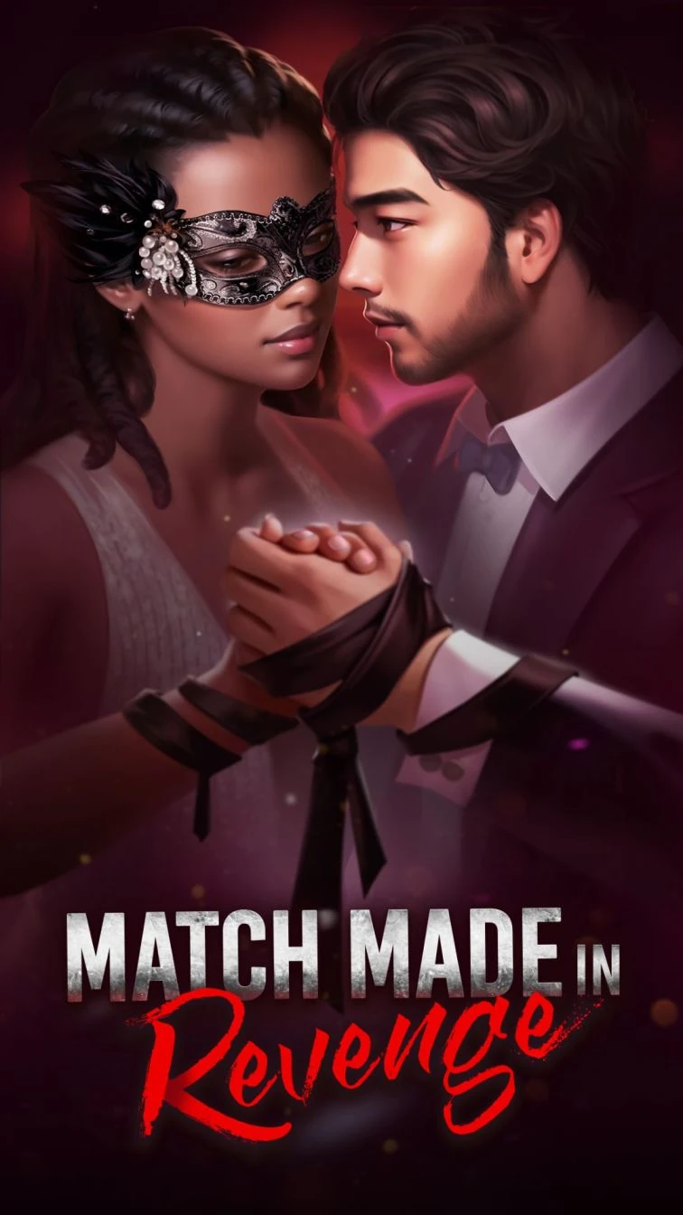 Match Made in Revenge | Chapters - Interactive Stories Wiki | Fandom