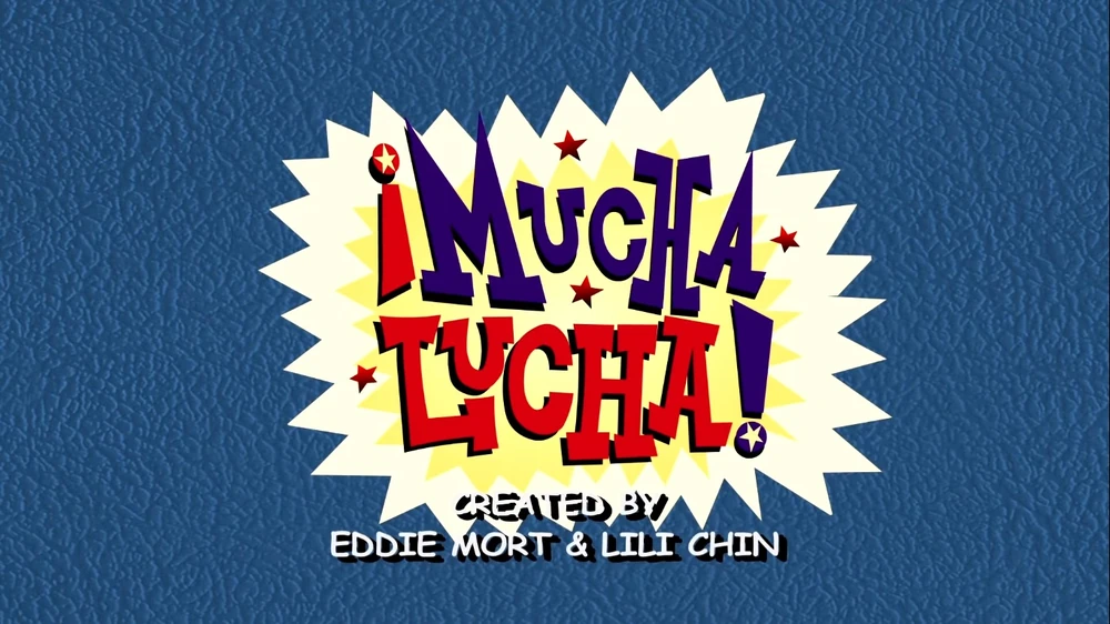 ¡Mucha Lucha! | Characters Media Wiki | Fandom