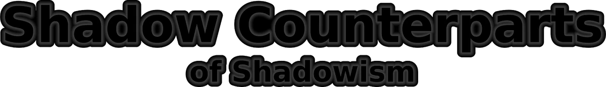 Shadow Counterparts | Fictional Characters Fanon Wiki | Fandom