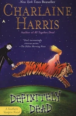 Definitely Dead | Southern Vampire Mysteries | Fandom