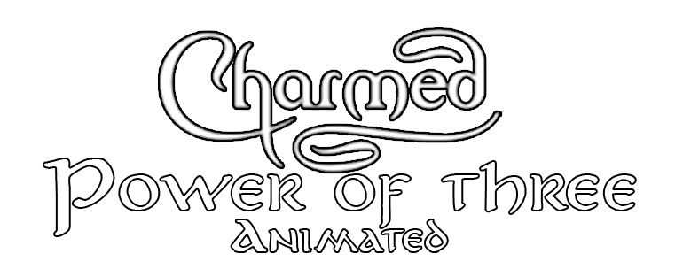 Charmed Animation: Power of Three (MalKenobi) | Charmed Fanfiction Wiki ...