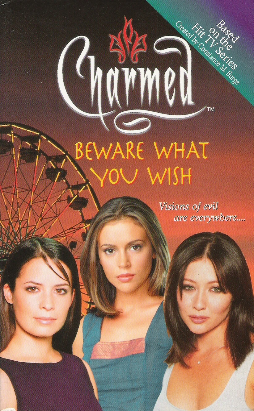 Beware What You Wish | Charmed | Fandom