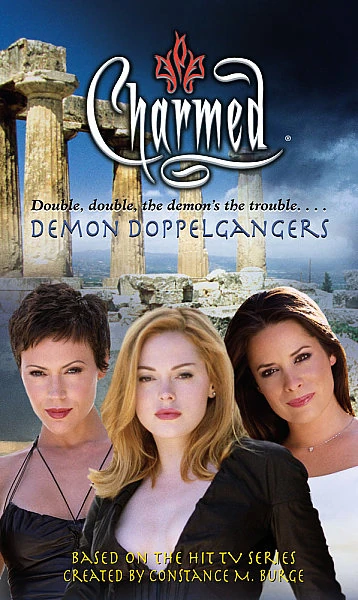 Demon Doppelgangers | Charmed | Fandom