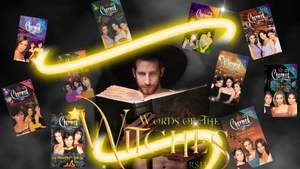 Words of the Witches | Charmed | Fandom