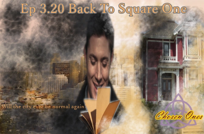 Back To Square One | Chosen Ones Wiki | Fandom