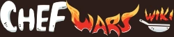 Chef Wars Wiki | Fandom