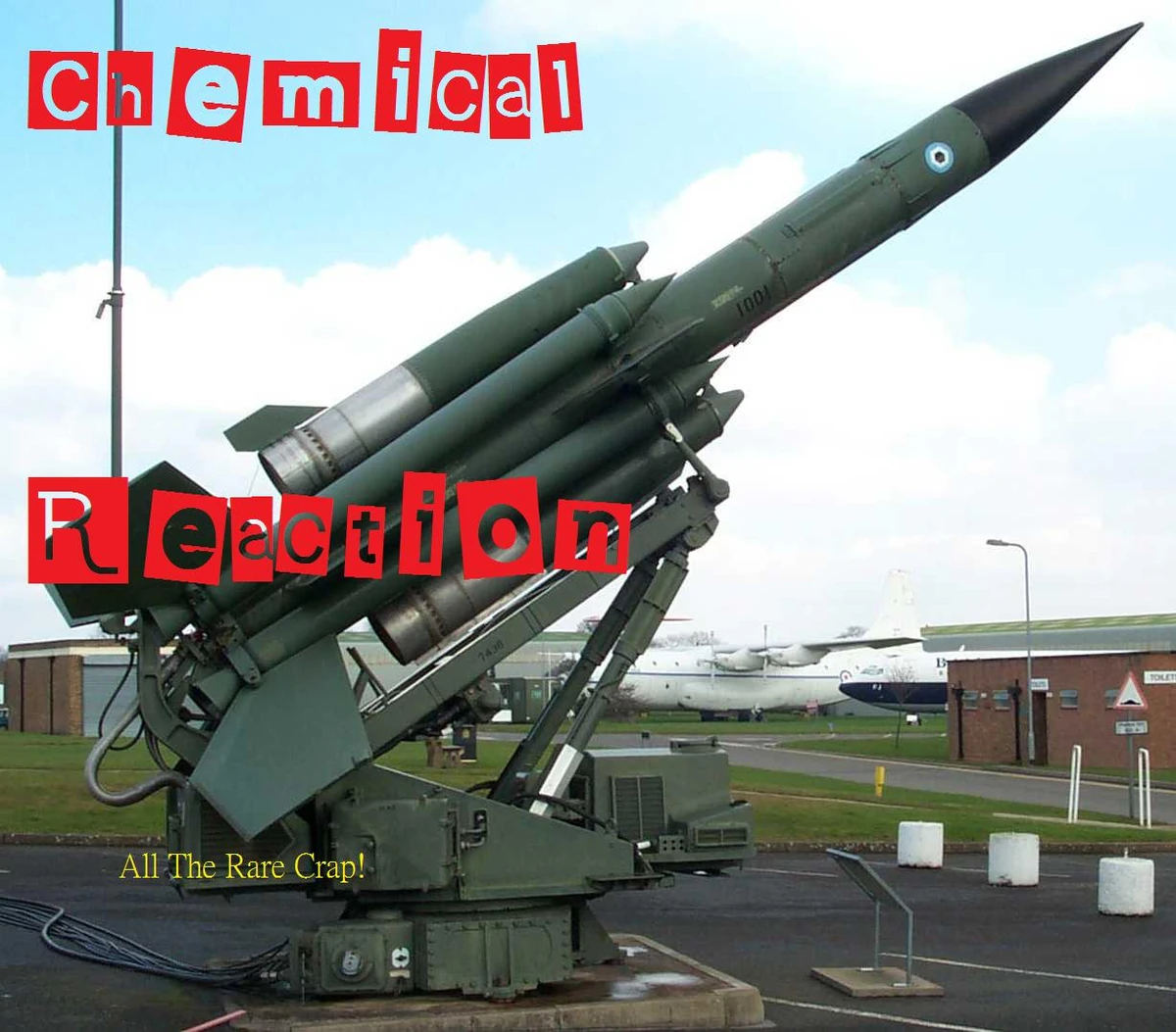 Chemical Reaction : All The Rare Crap | Chemical Reaction Wiki | Fandom