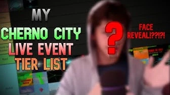 MY CHERNO CITY LIVE EVENT TIER LIST! (Face reveal...?) | Cherno City ...