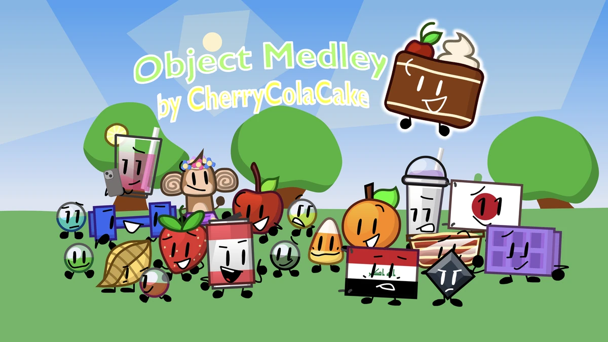 Object Medley | CherryColaCake Wiki | Fandom