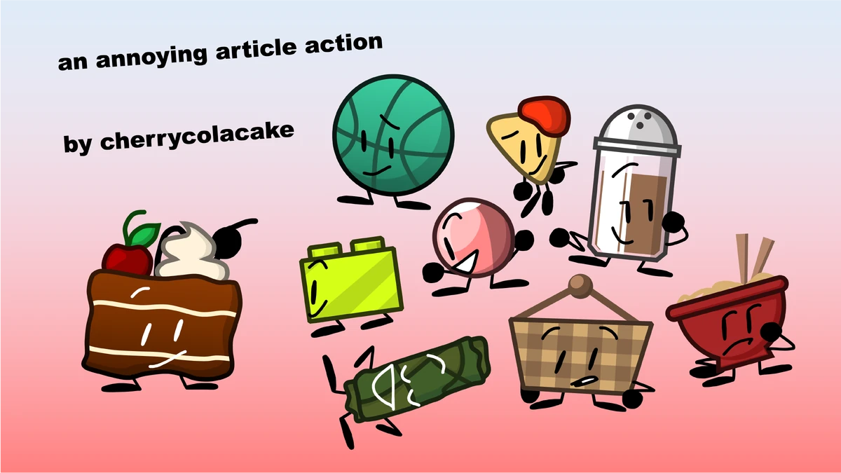 An Annoying Article Action | CherryColaCake Wiki | Fandom