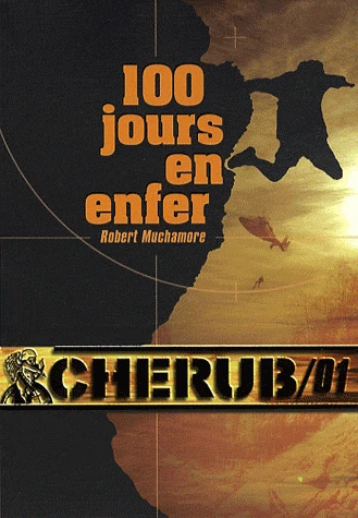 100 Jours en enfer | Wiki CHERUB | Fandom