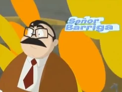 Señor Barriga | Chespiritopedia | Fandom