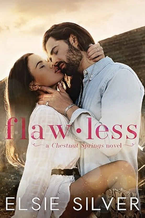 Flawless | Chestnut Springs Wiki | Fandom