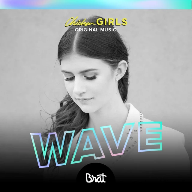 Wave | Chicken Girls Wiki | Fandom