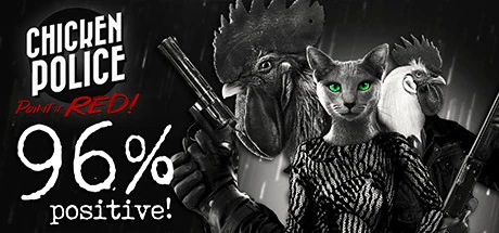 Chicken Police - Paint it RED! | Chicken Police Wiki | Fandom