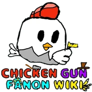 Chicken Gun Fanon Вики | Fandom