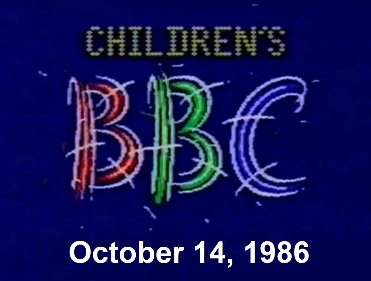 October 14, 1986 (Children's BBC) | Children's BBC and CBeebies Wiki ...