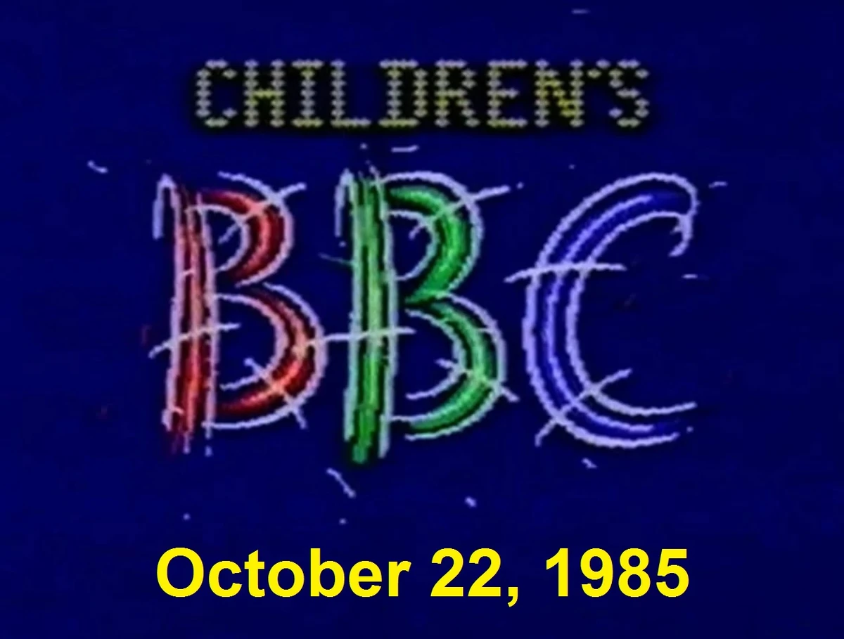 October 22, 1985 (Children's BBC) | Children's BBC and CBeebies Wiki ...