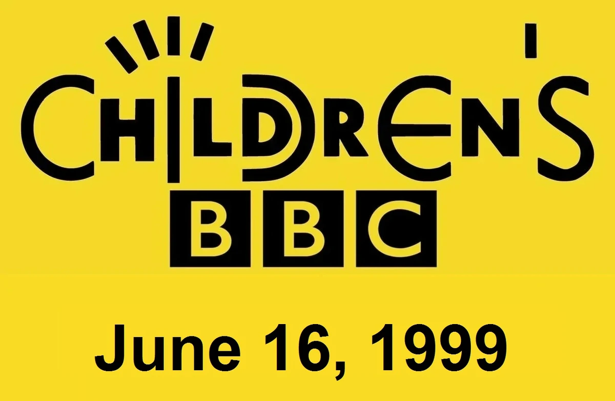 June 16, 1999 (Children's BBC) | Children's BBC and CBeebies Wiki | Fandom