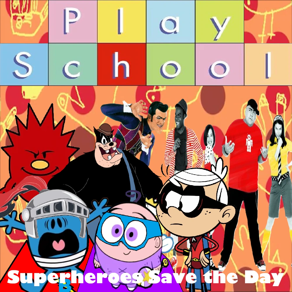Play School Superheroes Save the Day | Children's Music Group Wiki | Fandom